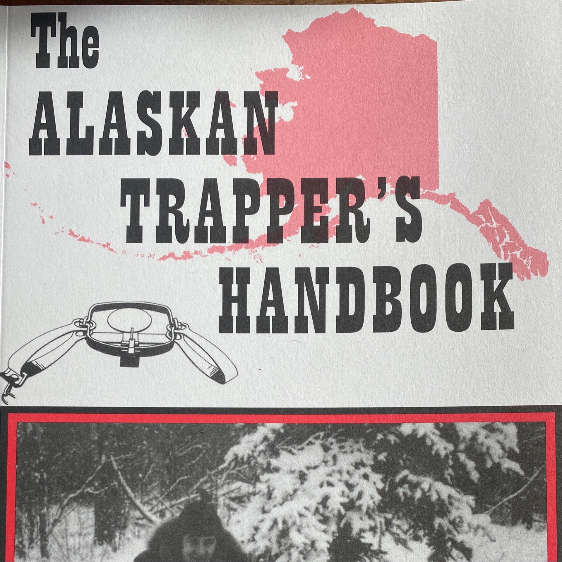 Alaskan Trappers Handbook | Alaska Trappers Association