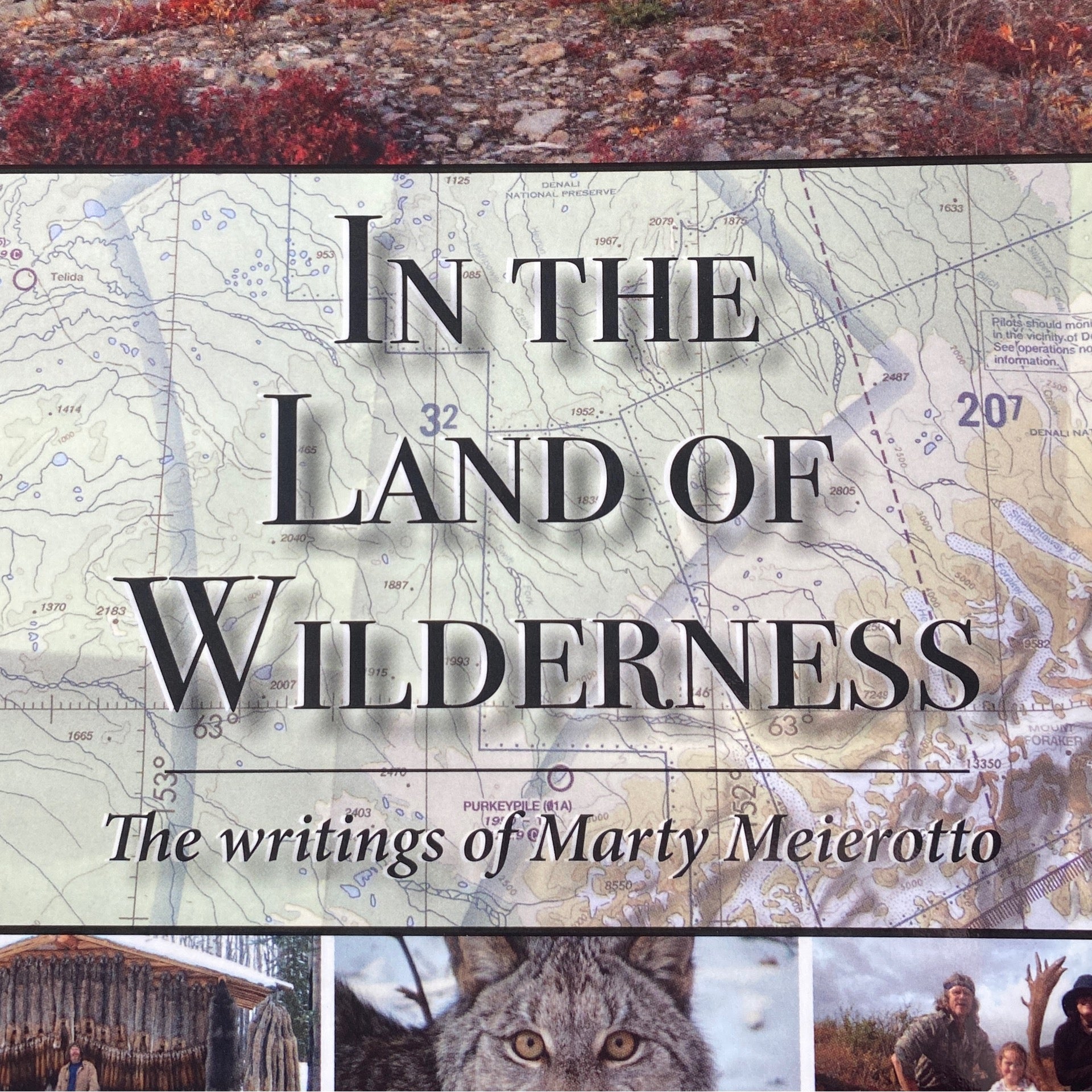 In The Land of Wilderness | Alaska Trappers Association